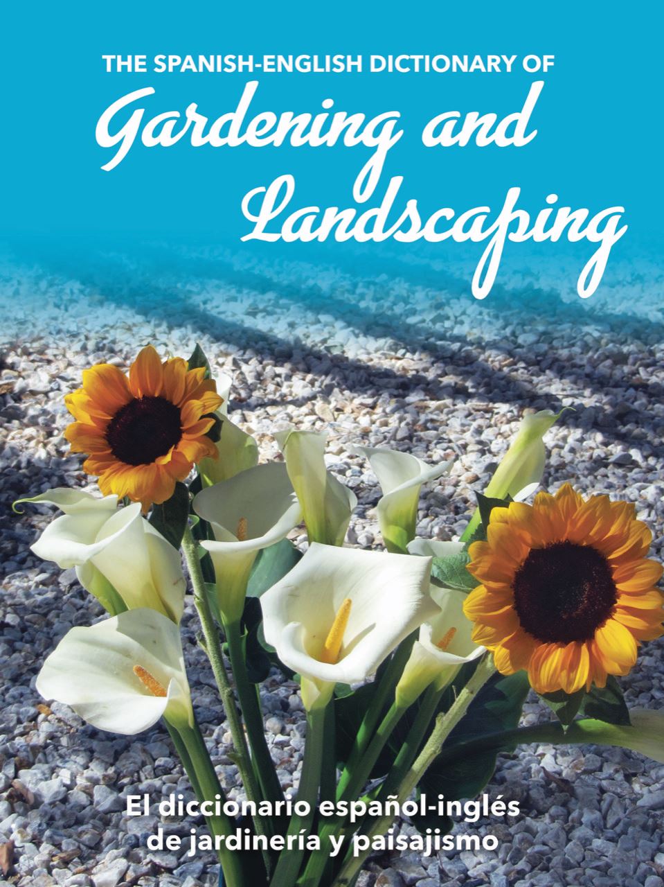 The Spanish-English Dictionary of Gardening and Landscaping | Aliform ...